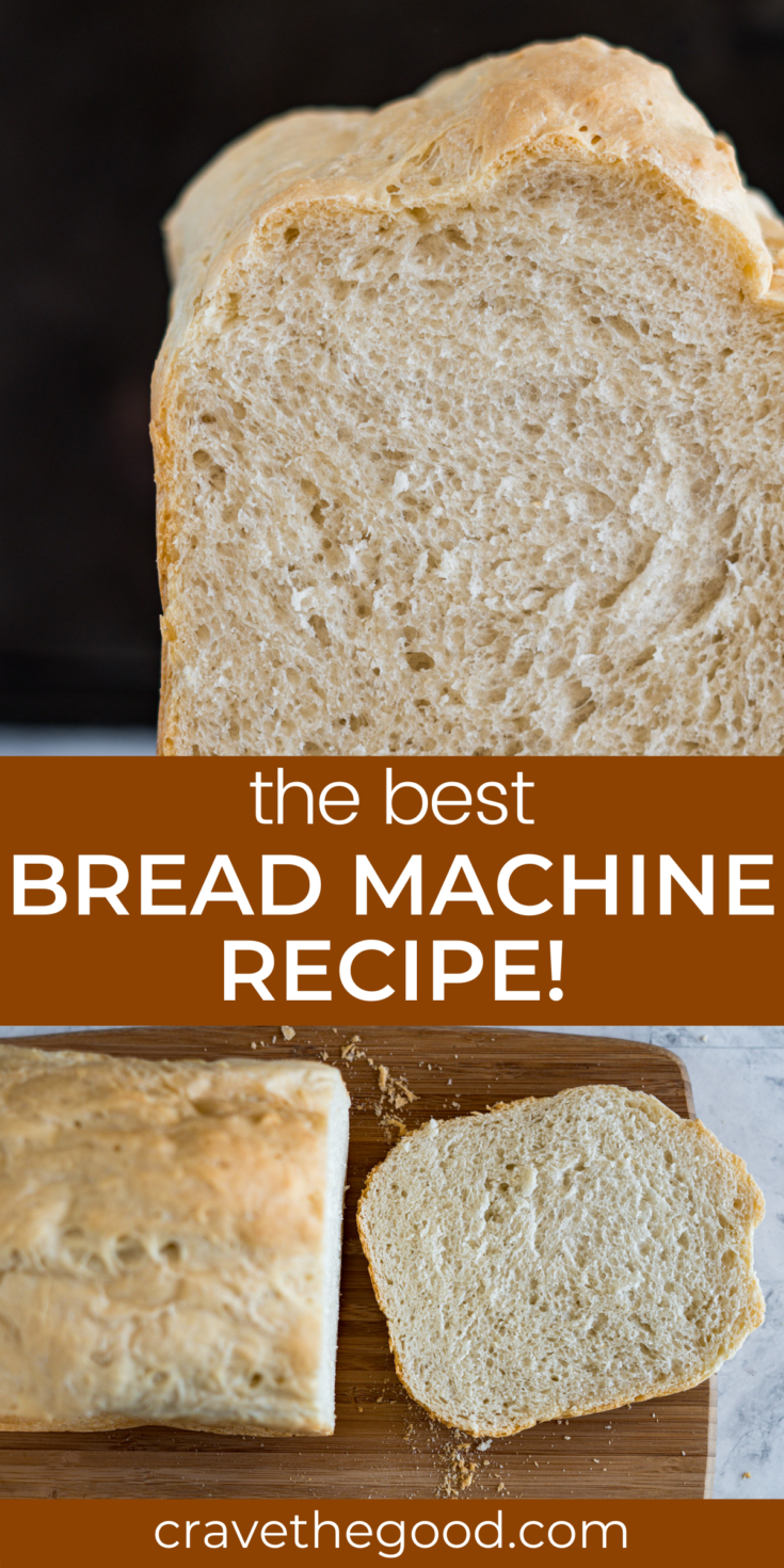 The Best Easy Bread Machine Bread Recipe | crave the good