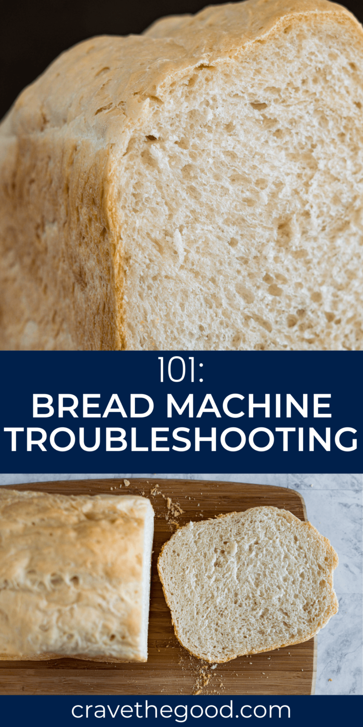 How to: Troubleshoot Bread Machine Problems - Crave The Good