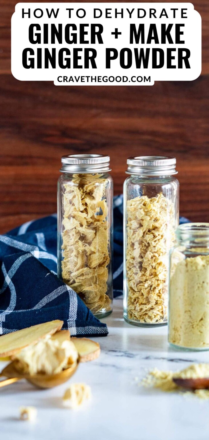 How To: Dehydrate Ginger + Make Ginger Powder - Crave The Good